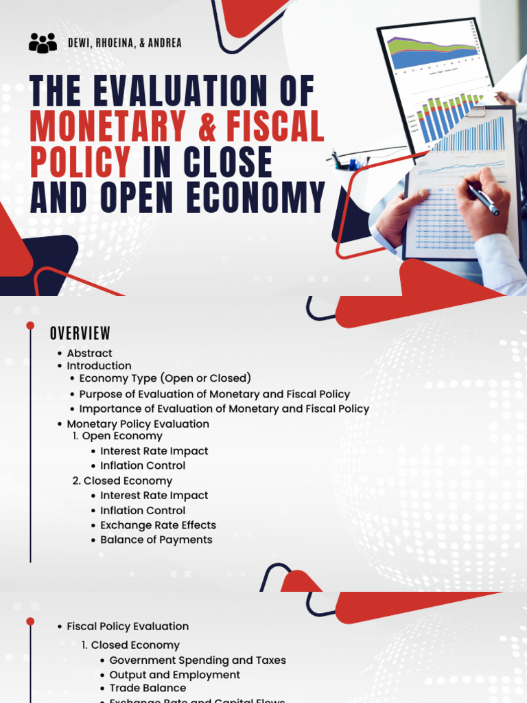 The Evaluation of Monetary and Fiscal Policy in Close and Open Economy ...
