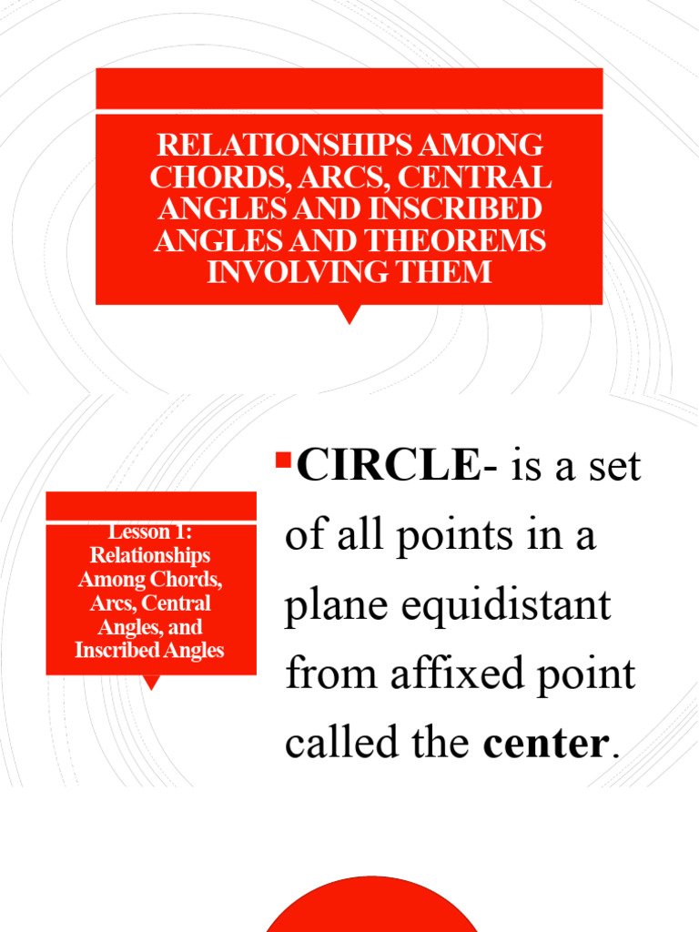 Relationships Among Chords, Arcs, Central Angles | PDF | Circle | Angle