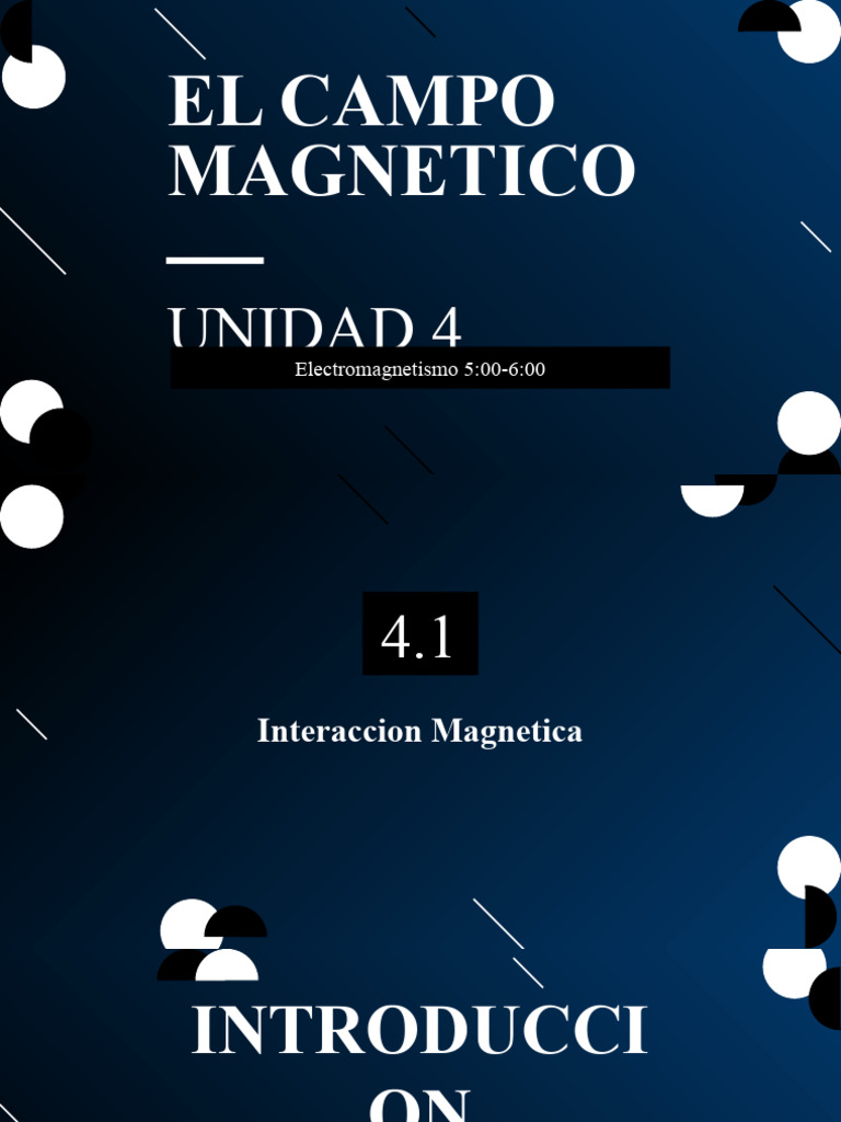 Unidad 4 Electromagnetismo | PDF | Campo magnético | Electromagnetismo