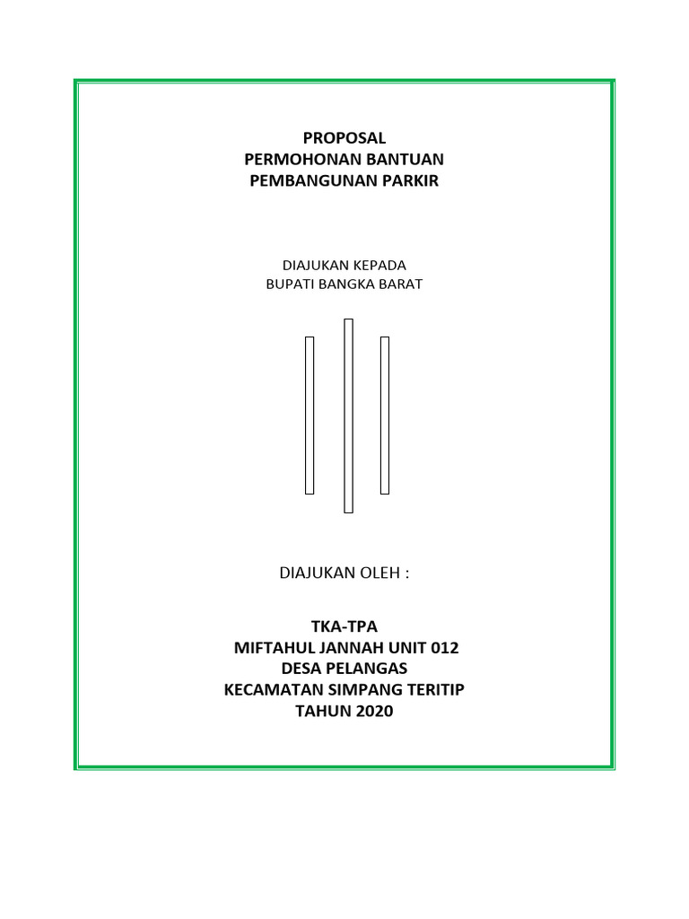 Proposal Permohonan Bantuan Pembangunan Parkir: Diajukan Kepada Bupati Bangka Barat | PDF