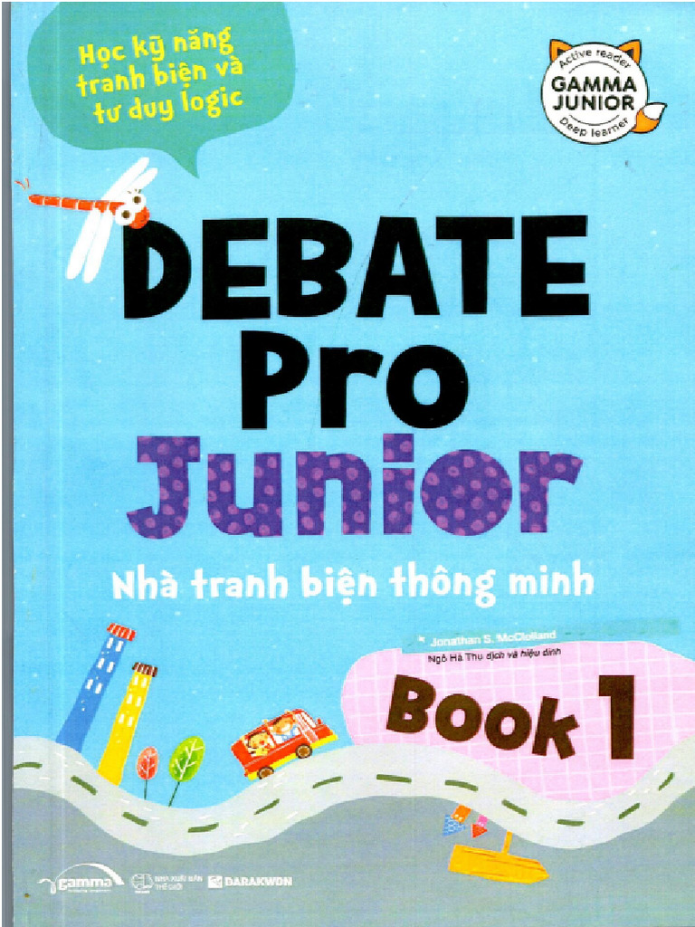 Debate Pro Junior, Nha Tranh Bien Thong Minh Book 1 - 0001 | PDF