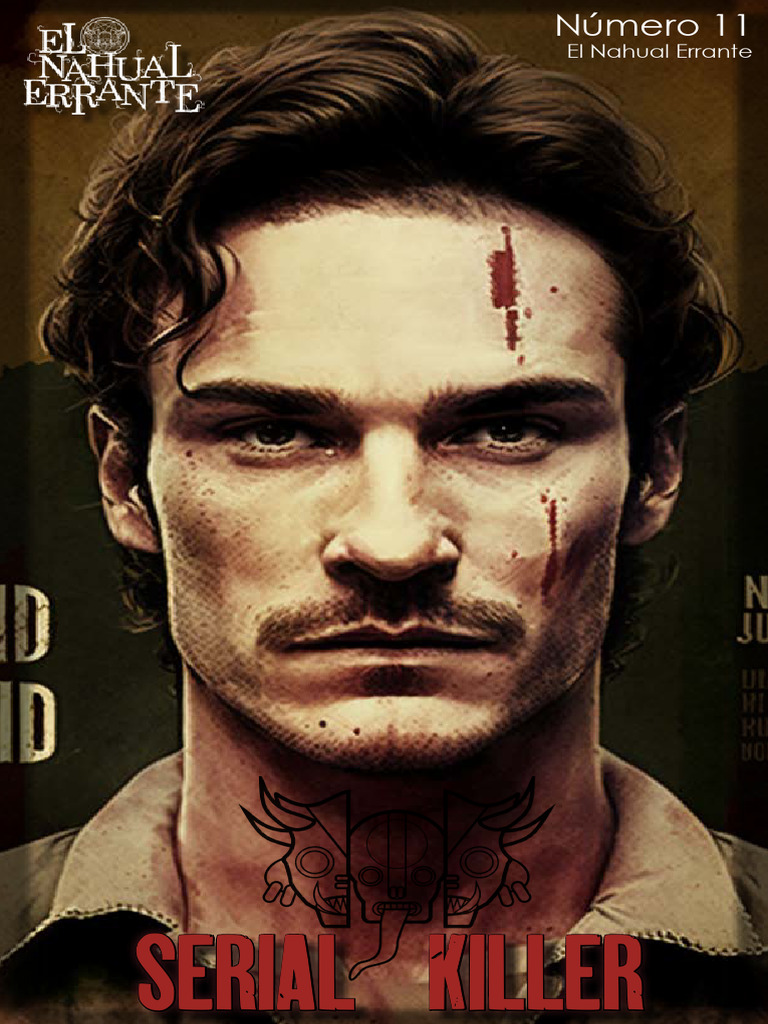 El Nahual Errante #11 Serial Killer | PDF | Asesino en serie | hombre murciélago
