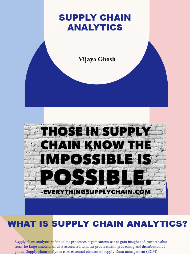 Session 7 - 8 - Applications - Supply Chain Analytics | PDF | Analytics ... Session 7 - 8 - Applications - Supply Chain Analytics | PDF | Analytics ...