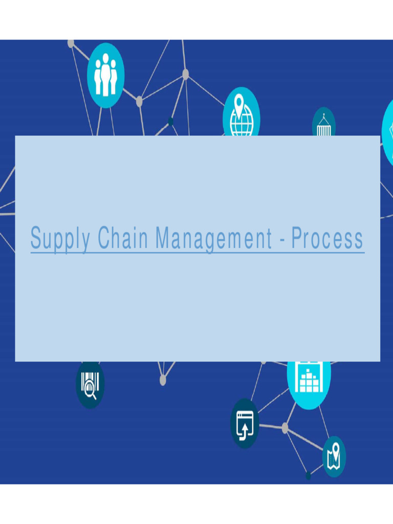 Supply Chain Management Process 3 | PDF | Supply Chain Management ...