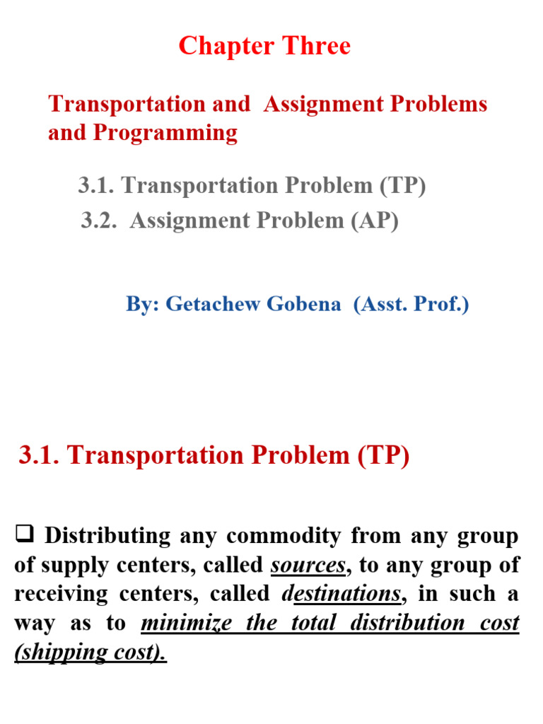 Chapter 3 - Transporatition and Assignment Models & Programming | PDF | Mathematical ...