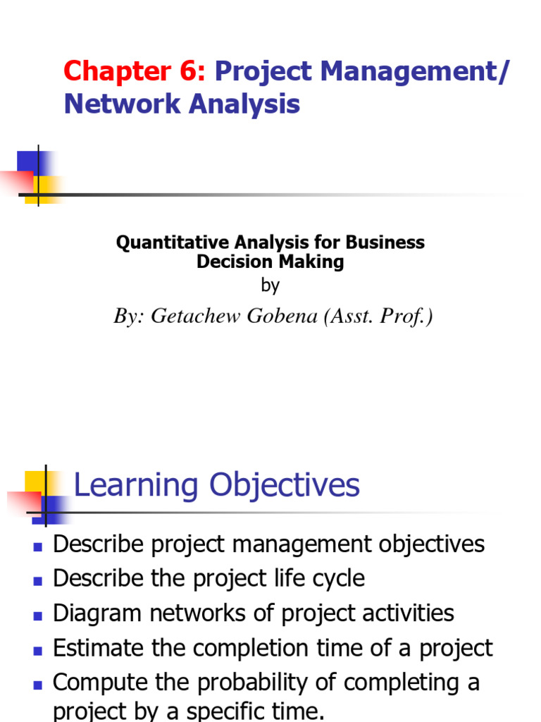 Chapter 6 - Project Management - PERT Analysis | PDF | Project Management