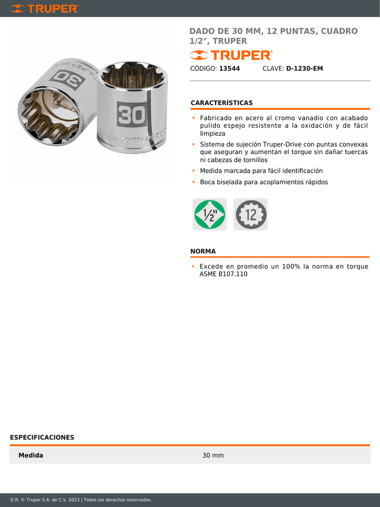 Dado de 30 MM, 12 Puntas, Cuadro 1/2", TRUPER: Características | PDF