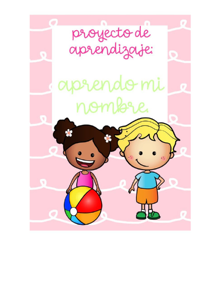 Proyecto Mi Nombre | PDF | Aprendizaje | Escritura