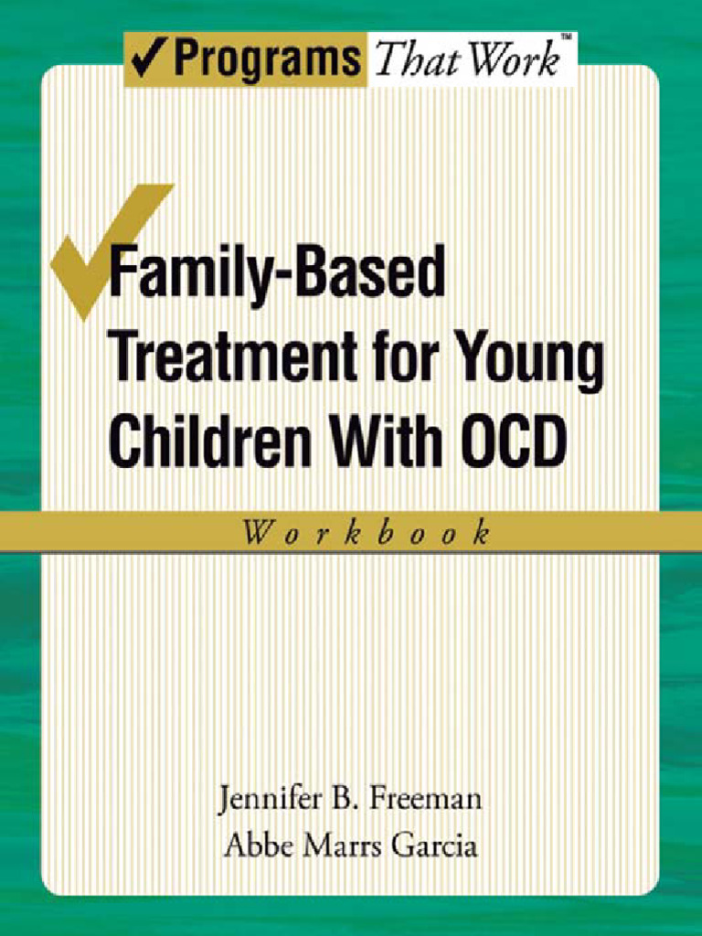 Family-Based Treatment For Young Children With OCD Workbook | PDF ...