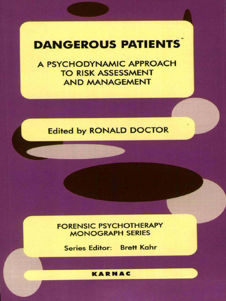 Vdoc - Pub Dangerous Patients A Psychodynamic Approach To Risk ...