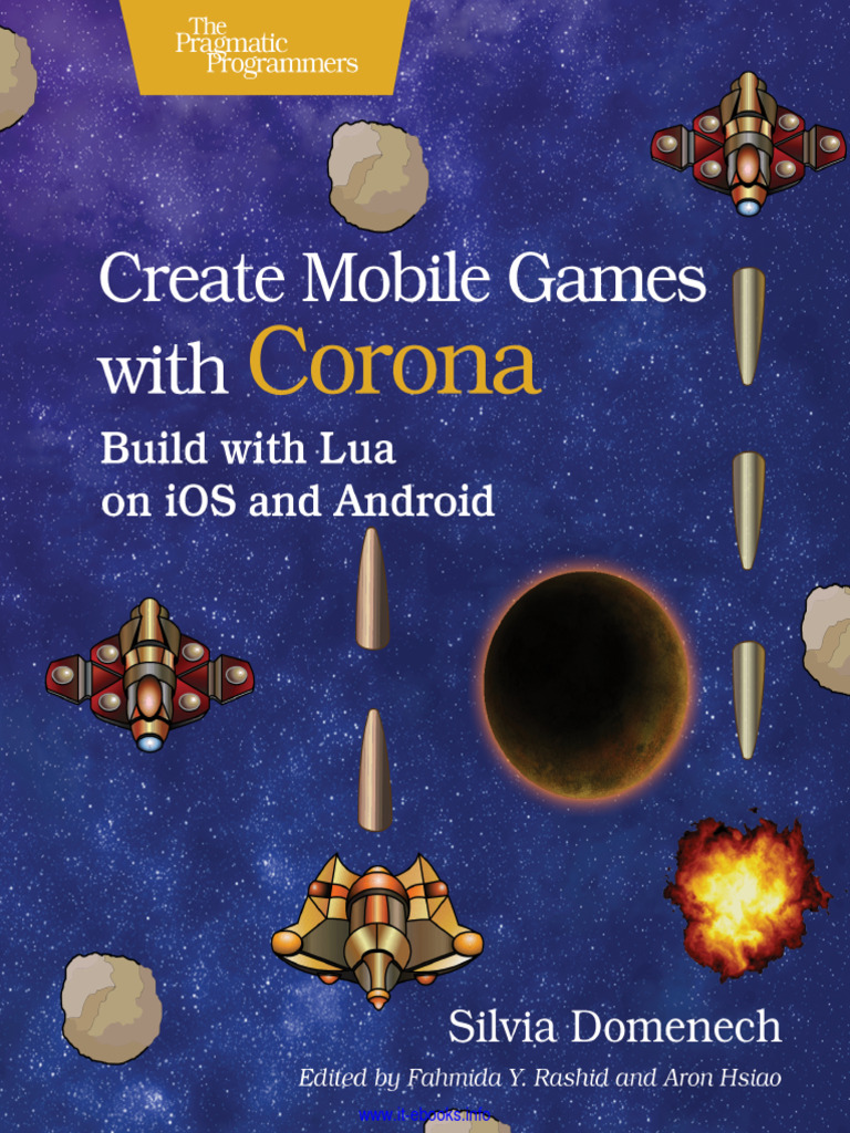 Create Mobile Games With Corona Build With Lua On IOS and Android | PDF | Cross Platform ...
