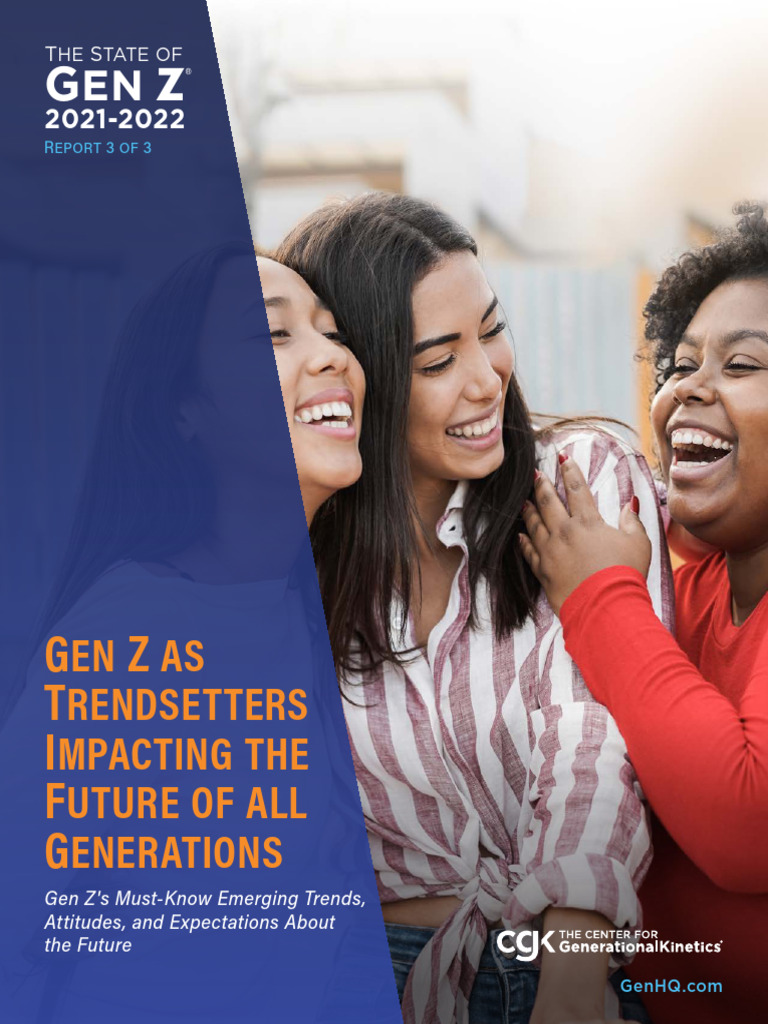 State of Gen Z 2021 2022 Looking Ahead | PDF | Brand | Millennials