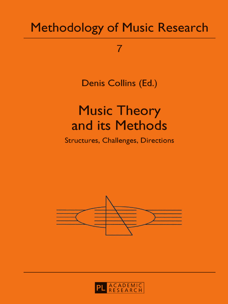 (Methodology of Music Research) Denis Collins (Editor) - Music Theory ...