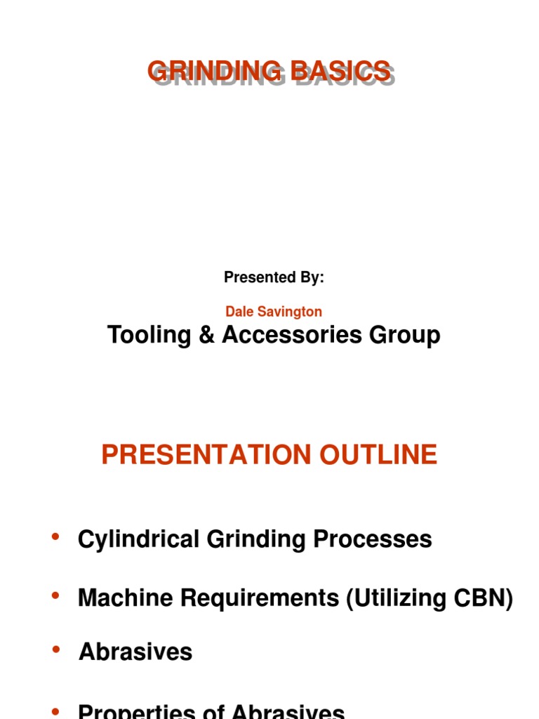Grinding Training Presentation | PDF | Grinding (Abrasive Cutting ...