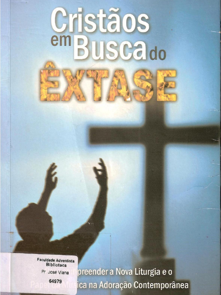 Cristãos em Busca Do Êxtase - Vanderlei Dorneles | PDF