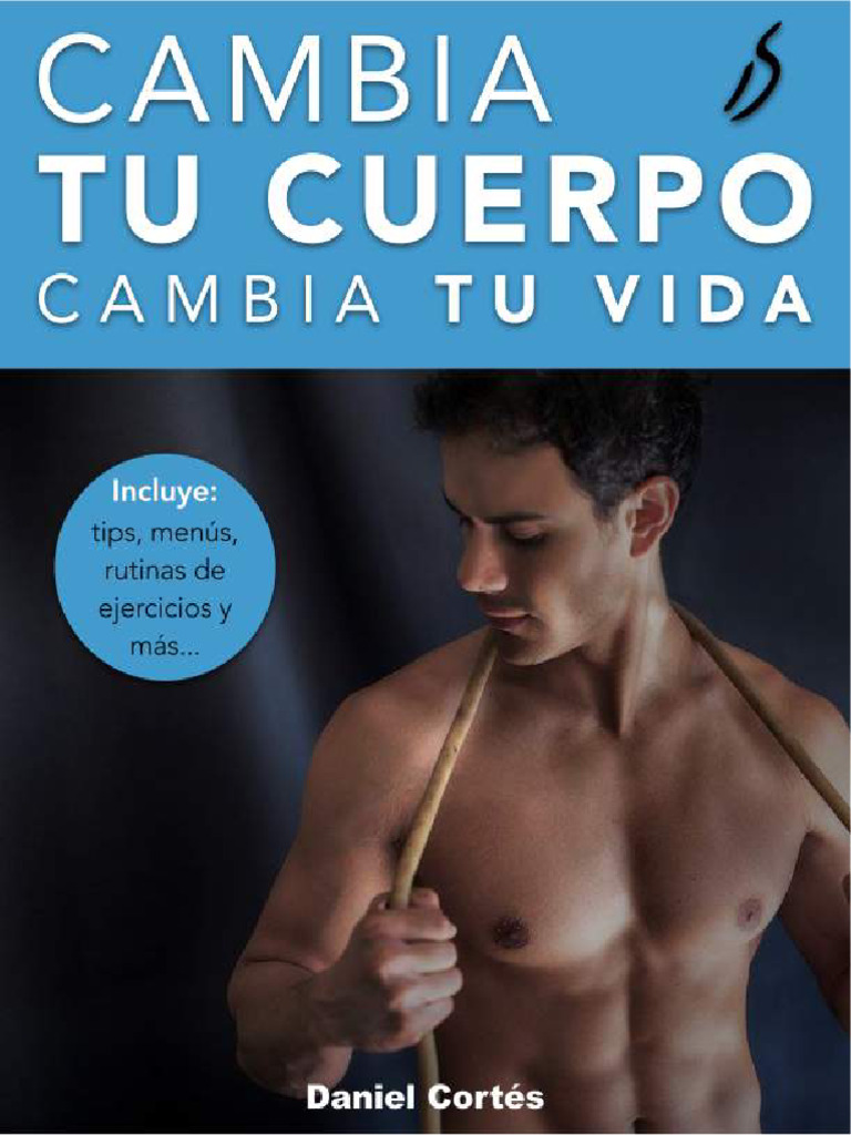 Cambia Tu Cuerpo Cambia Tu Vida-Dc - Compressed-1 | PDF | Alimentos | Ejercicio aerobico