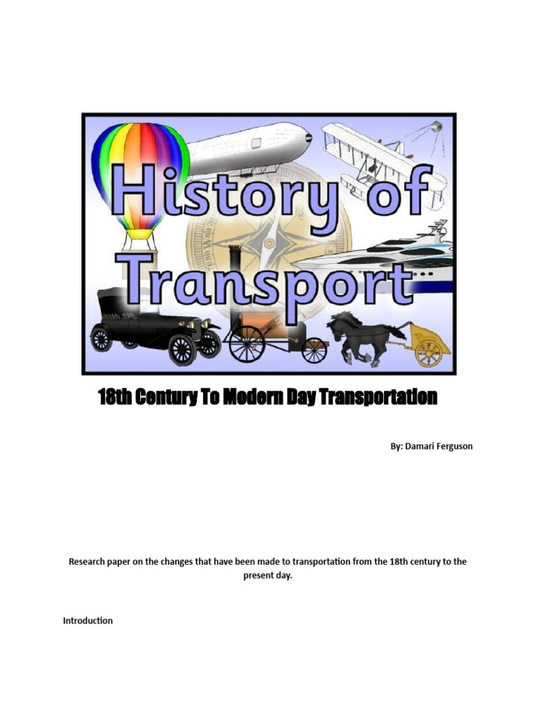 18th Century To Modern Day Transportation | PDF | Transport | Train