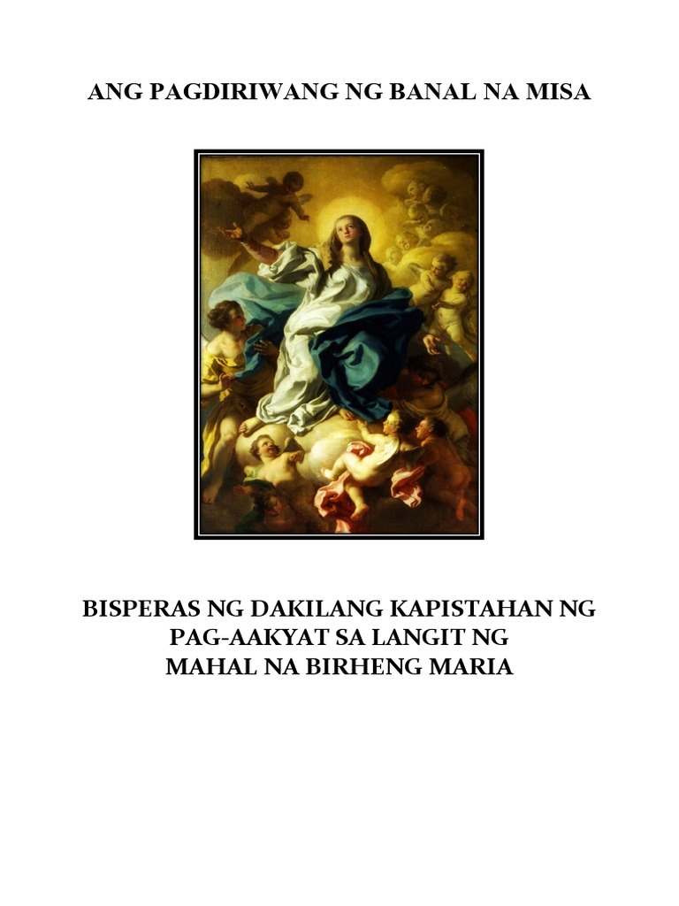 Pagmimisa Sa Bisperas NG Dakilang Kapistahan NG Pag Aakyat Sa Langit NG ...
