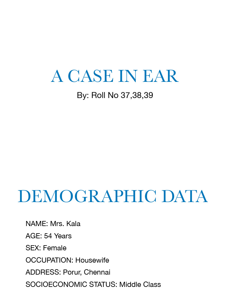 Csom Case Presentation | PDF | Ear | Human Anatomy