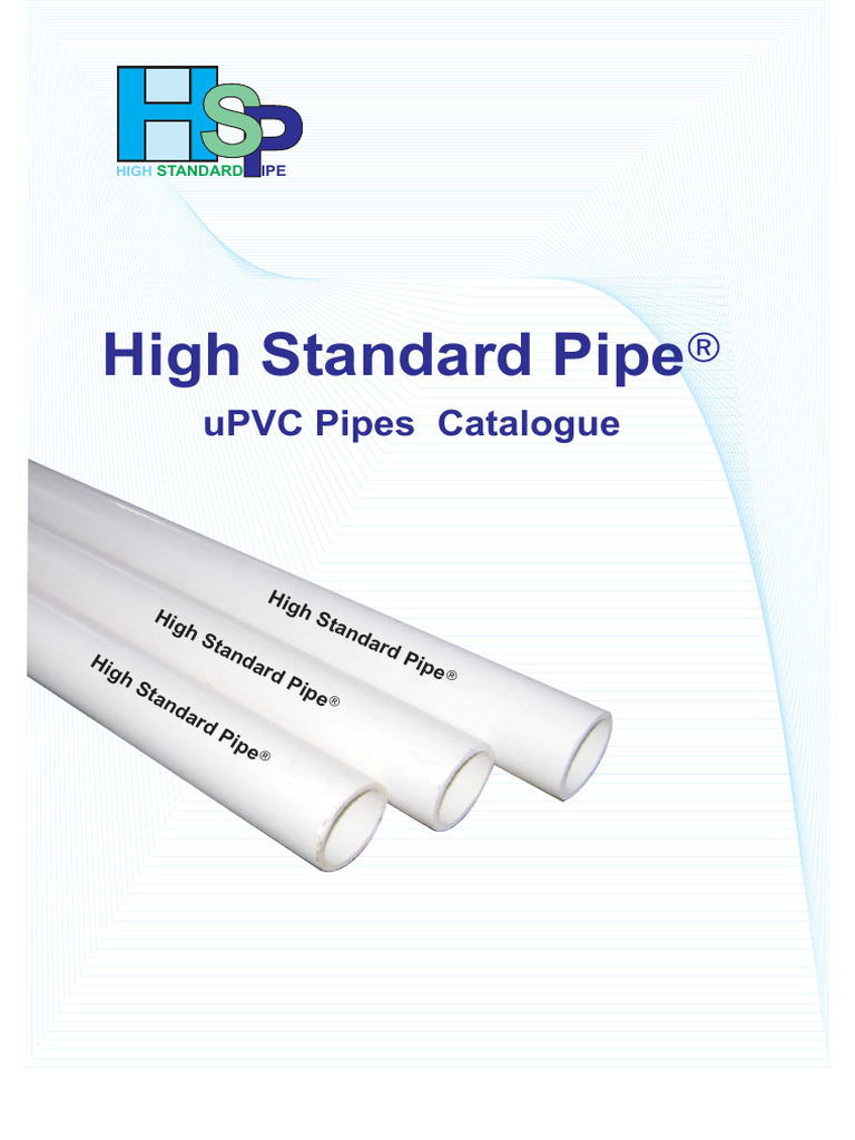 High Standard Pipe: uPVC Pipes Catalogue | PDF | Polyvinyl Chloride ...