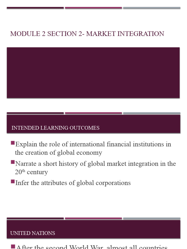 Module 2 Section 2 Market Integration | PDF | Multinational Corporation | African Development Bank