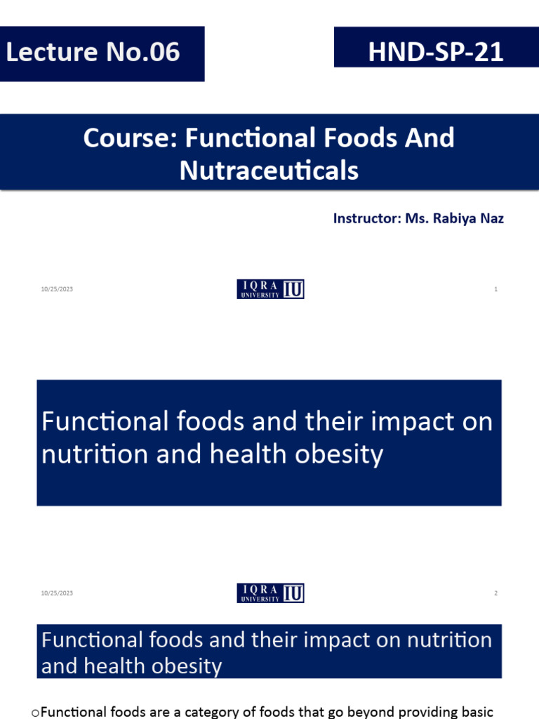 Lecture No 06 Functional Foods Nutraceutical-1 | PDF | Nutrition | Diet ...