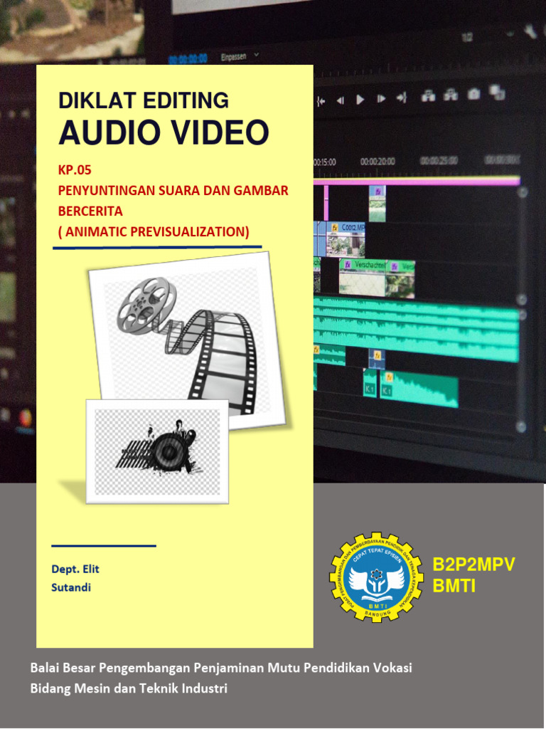 KP-05 Menyunting Suara Dan Gambar Bercerita (Animatic Previsualization) | PDF