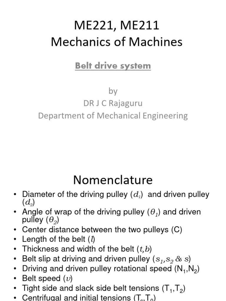 ME221, ME211 Mechanics of Machines: Belt Drive System | PDF