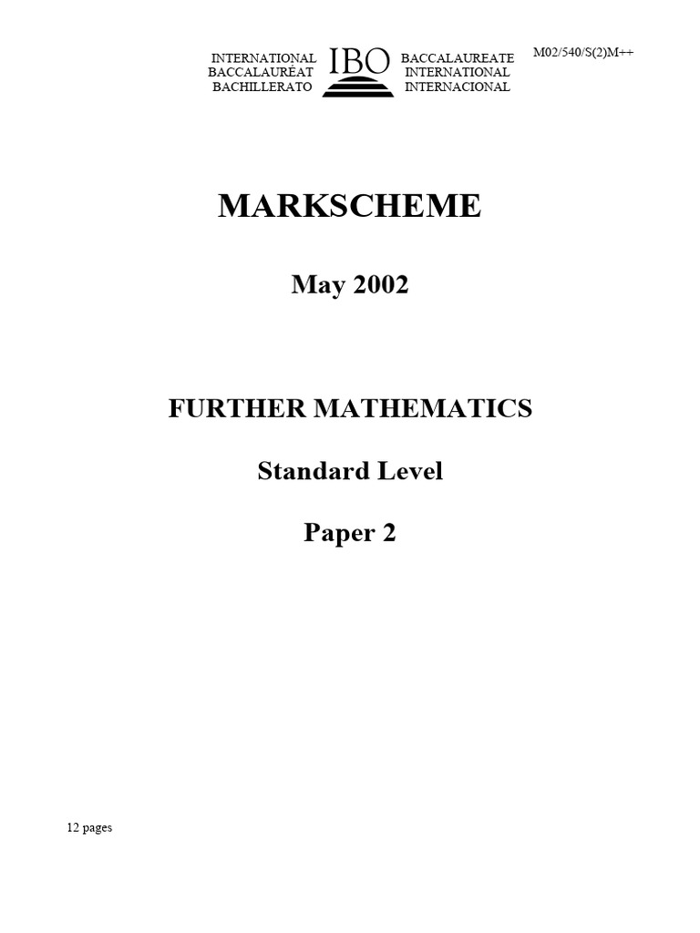 Further Mathematics Paper 2 SL Markscheme | PDF | Accuracy And Precision | Significant Figures