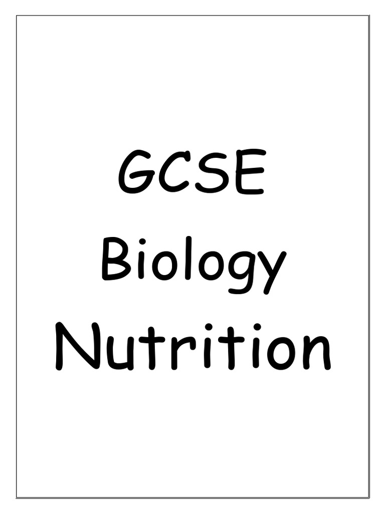 GCSE Biology Nutrition | PDF | Food Energy | Foods