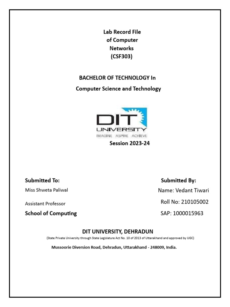 Lab Record File of Computer Networks (CSF303) : Miss Shweta Paliwal ...