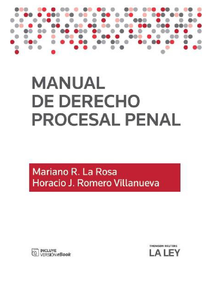 Manual de Derecho Procesal Penal - La Rosa - Romero Villanueva - Versión Imprimible Tomo II ...