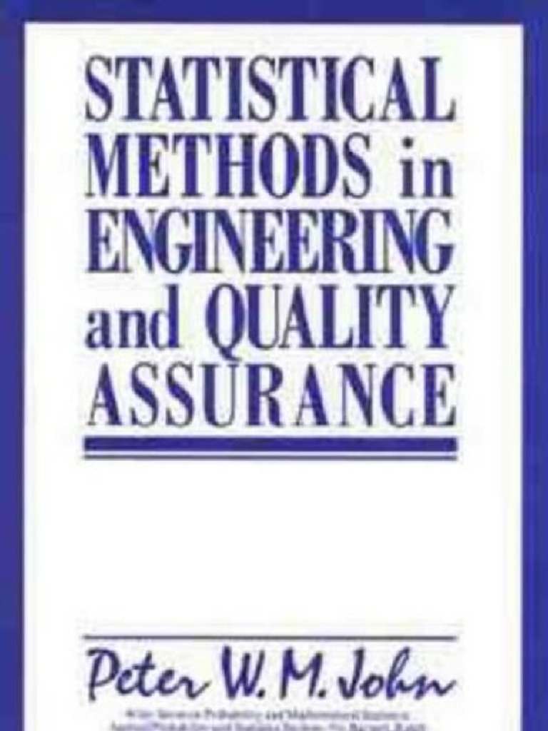 Statistical Methods in Engineering and Quality Assurance | PDF | Normal ...