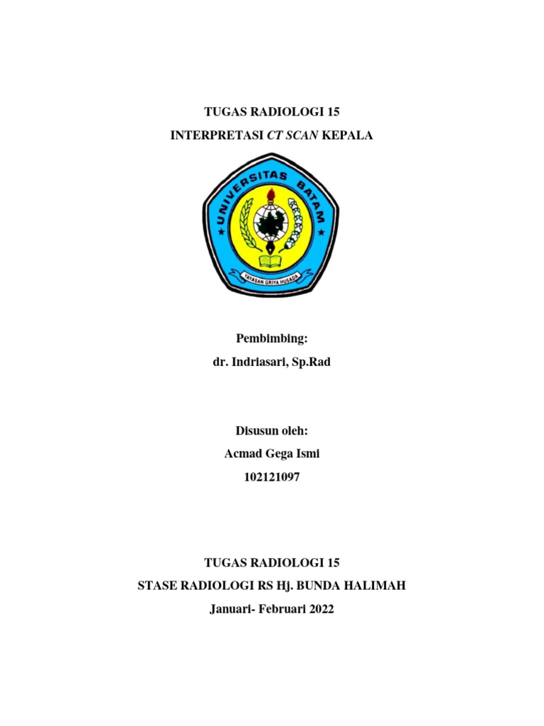 Tugas 15 Radiologi CT SCAN Acmad Gega Ismi (102121097) | PDF
