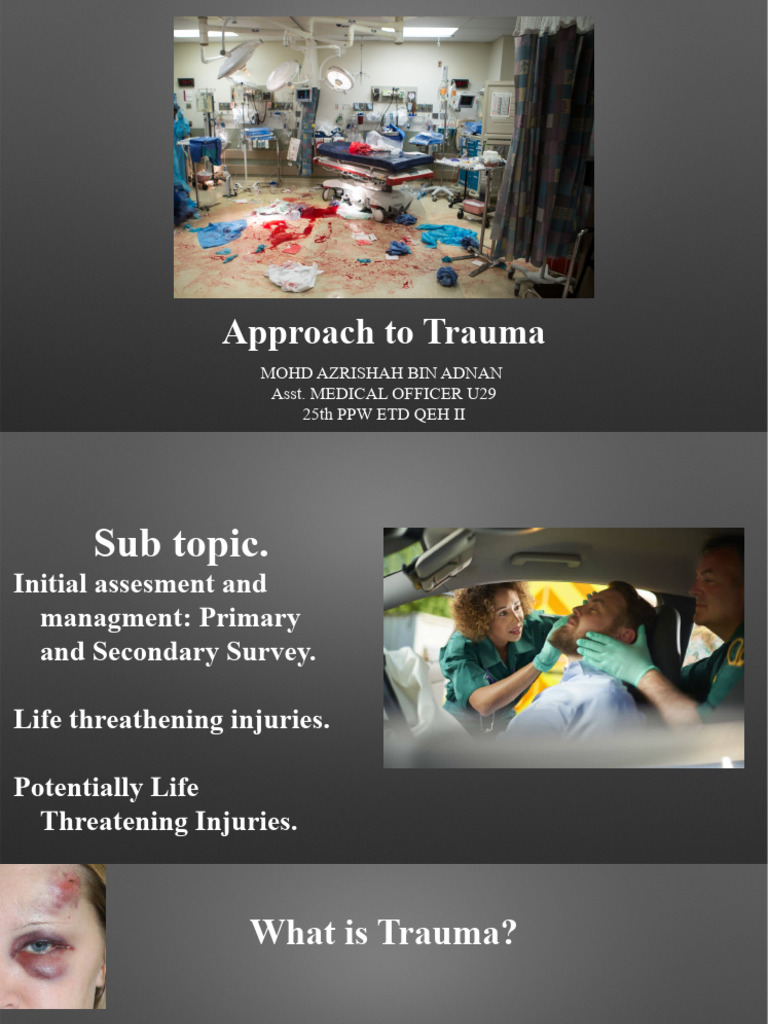 Approach To Trauma | PDF | Injury | Thorax