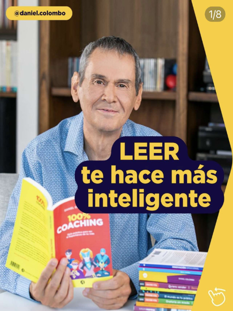 Benęficios de La Lectura LEER TE HACE MÁS INTELIGENTE - Daniel Colombo ...