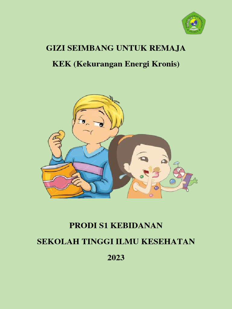 Gizi Seimbang dan KEK pada Remaja | PDF | Ilmu Sosial | Kesehatan Holistik