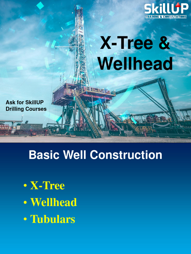X-Tree & Wellhead | Download Free PDF | Casing (Borehole) | Pipe (Fluid ...