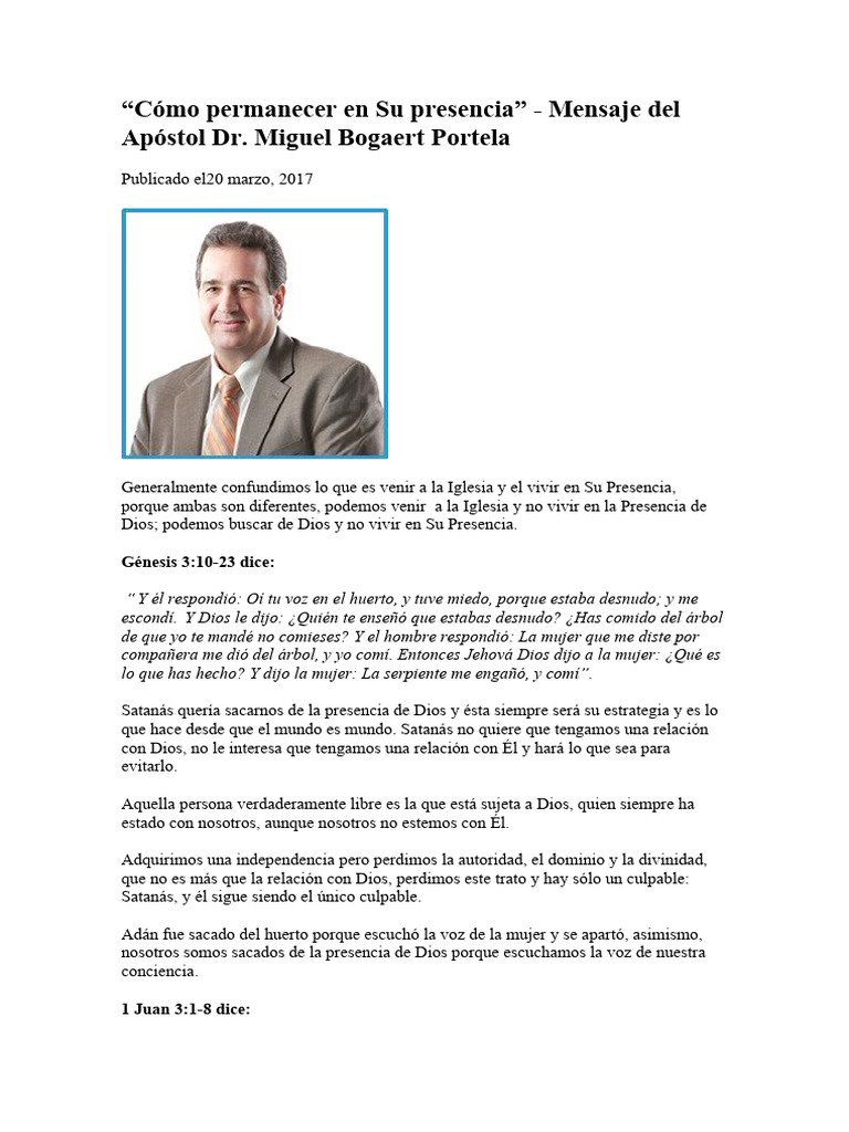 'Cómo Permanecer en Su Presencia' - Mensaje Del Apóstol Dr. Miguel ...