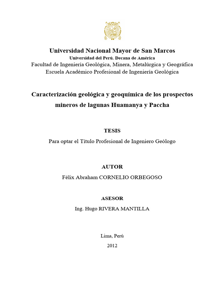 Caracterización Geológica y Geoquímica de Los Prospectos Mineros de ... Caracterización Geológica y Geoquímica de Los Prospectos Mineros de ...