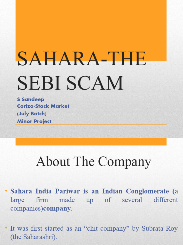 SAHARA-SEBI Case (Minor Project-Stock Market) July Batch | PDF | Business | Private Sector