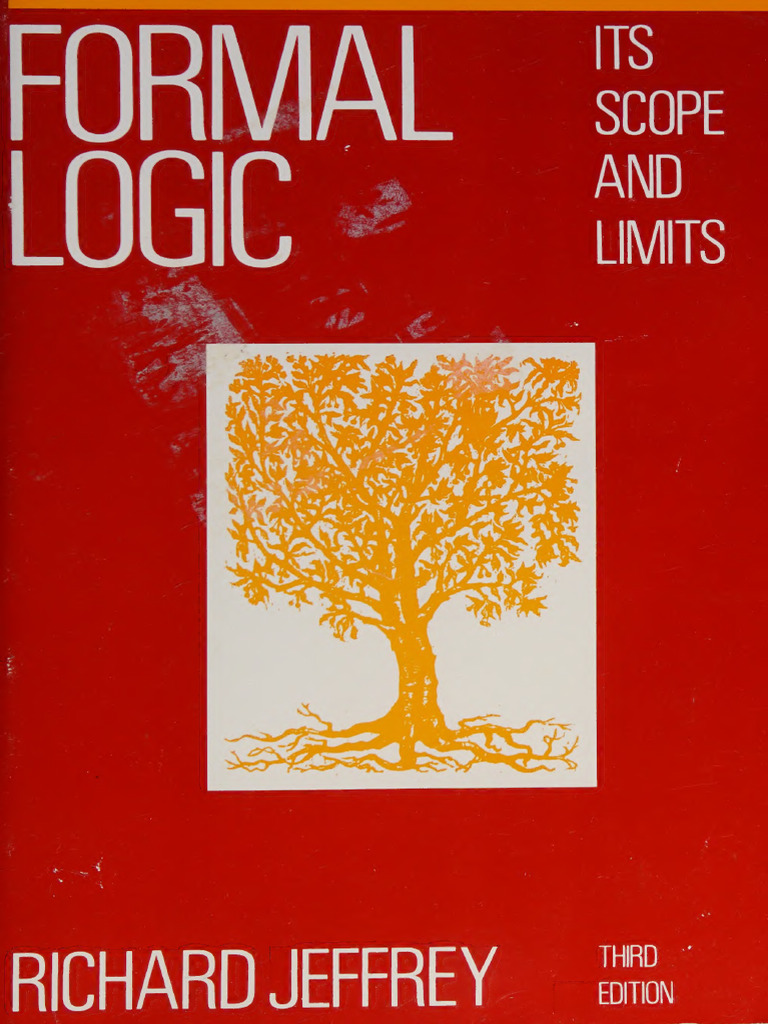 Formal Logic - Its Scope and Limits | PDF | Argument | Logical Consequence