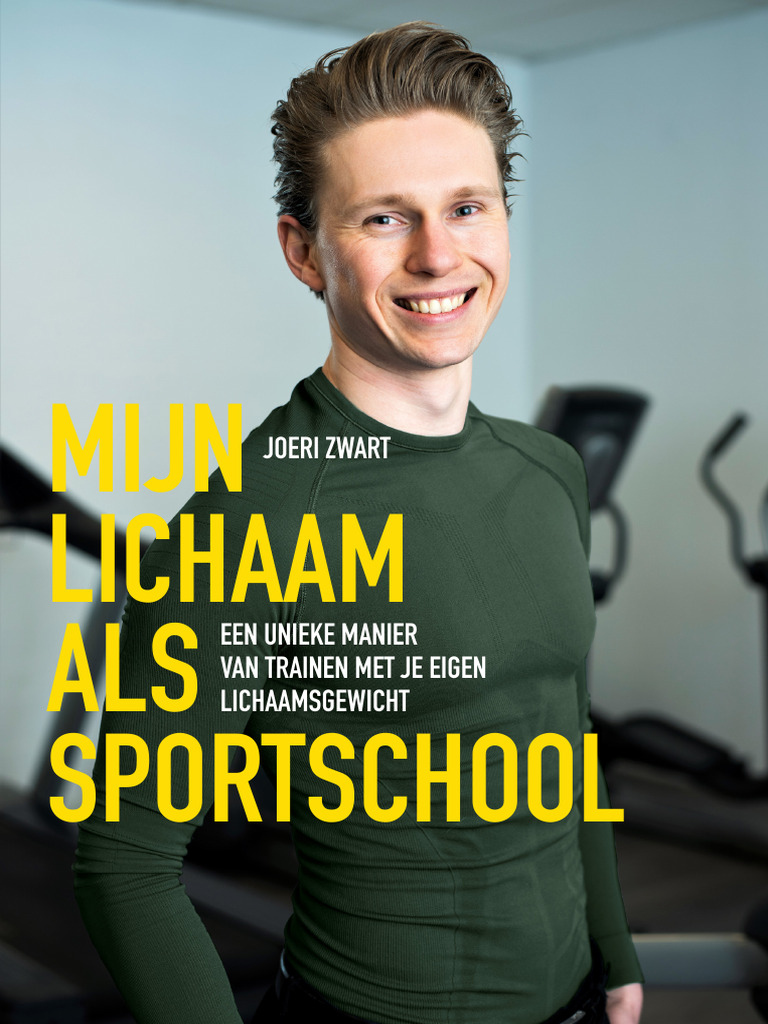 Mijn Lichaam Als Sportschool | PDF