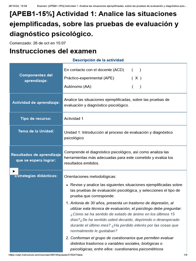 Examen - (APEB1-15%) Actividad 1 - Analice Las Situaciones Ejemplificadas, Sobre Las Pruebas de ...