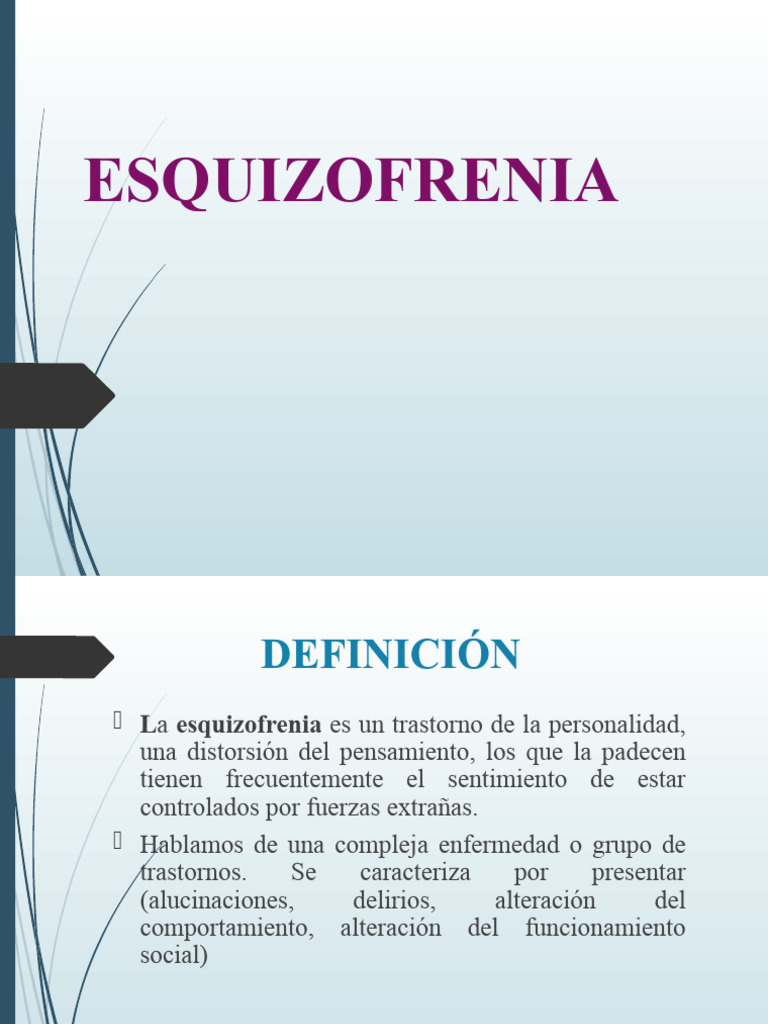 Trastornos Psicóticos Esquizofrenia | PDF | Esquizofrenia | Antipsicótico