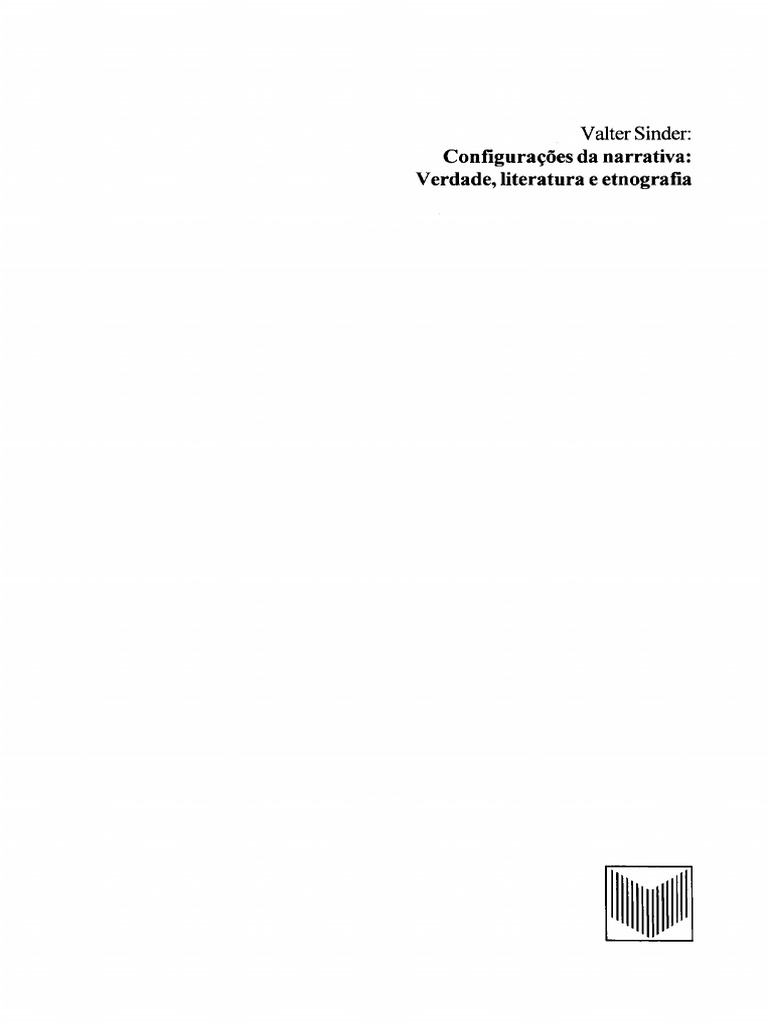 Configurâmes Da Narrativa: Verdade, Literatura e Etnografía: Valter ...