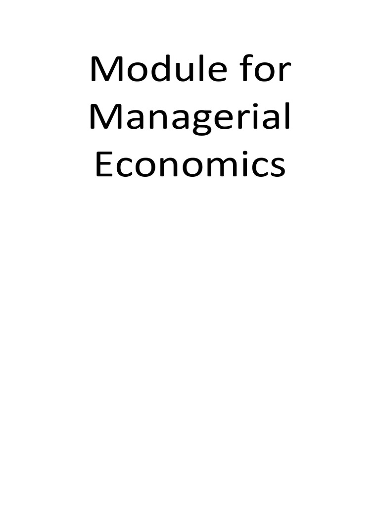 Managerial Economics Module | PDF | Demand | Supply (Economics)