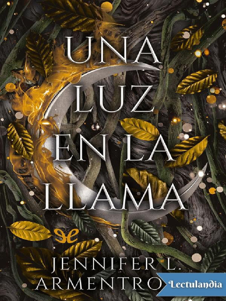 Una Luz en La Llama - Jennifer L Armentrout | PDF | Amor | Verdad
