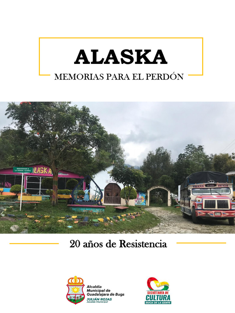 Memorias de la Masacre en Alaska Buga | PDF | Testimonio | Perdón