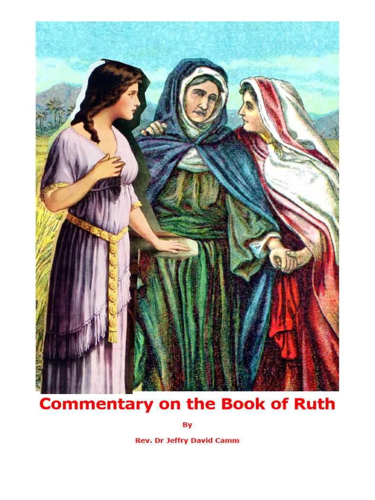 Commentary on the Book of Ruth | PDF | Book Of Ruth | Ruth (Biblical ...